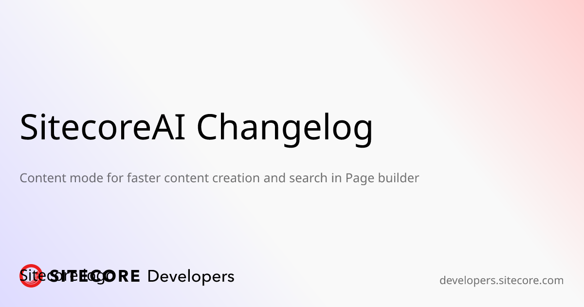 Content mode for faster content creation and search in Page builder ...