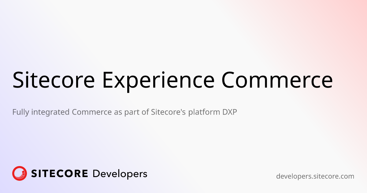 Sitecore Experience Commerce