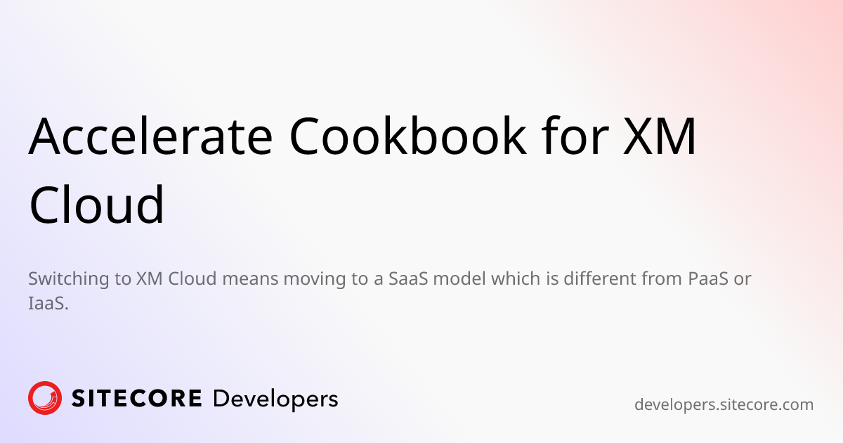 Moving to SaaS - Concepts You Need to Know | Accelerate Cookbook for XM ...