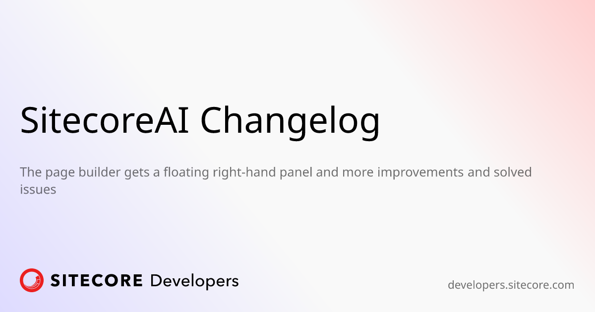 The page builder gets a floating right-hand panel and more improvements and solved issues ...