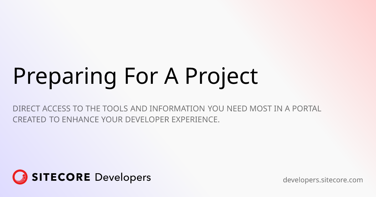 Preparing For A Project