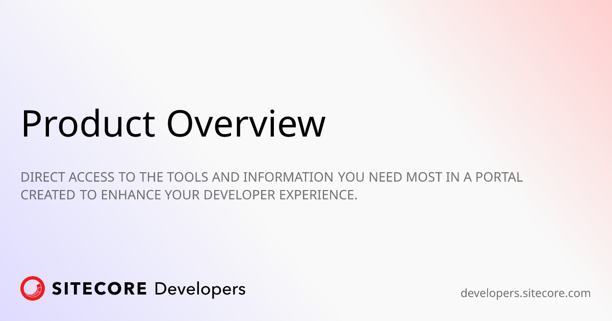 Sitecore Install Framework | Product Overview | Sitecore Developer Portal
