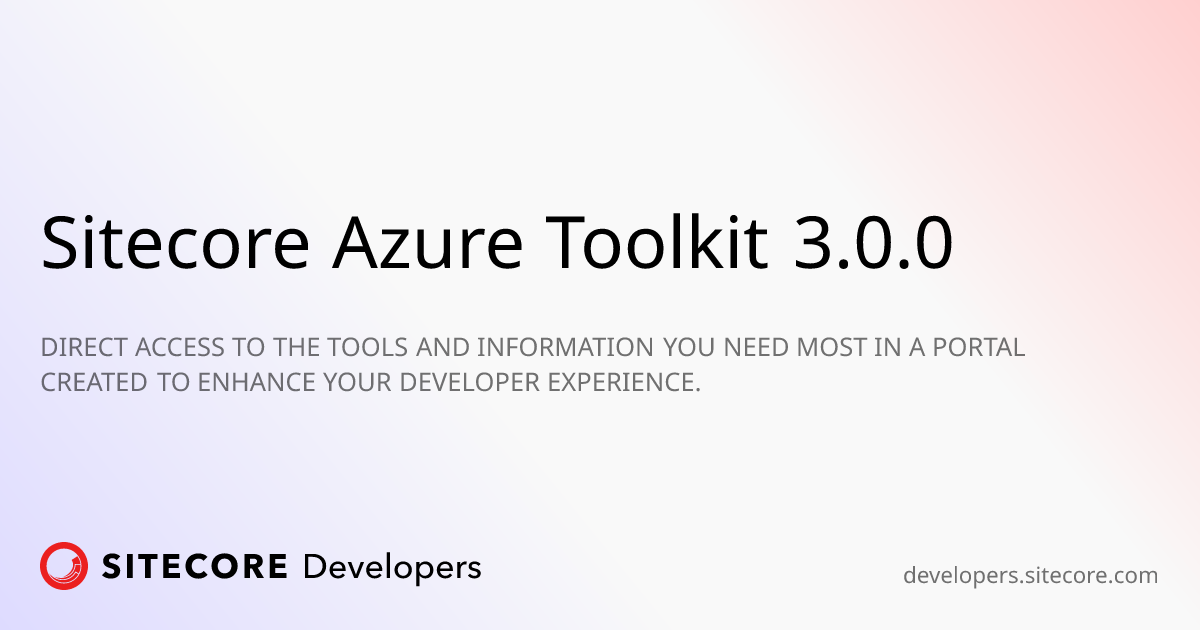 Sitecore Azure Toolkit 3.0.0