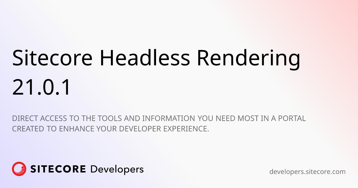 Sitecore Headless Rendering 21.0.1