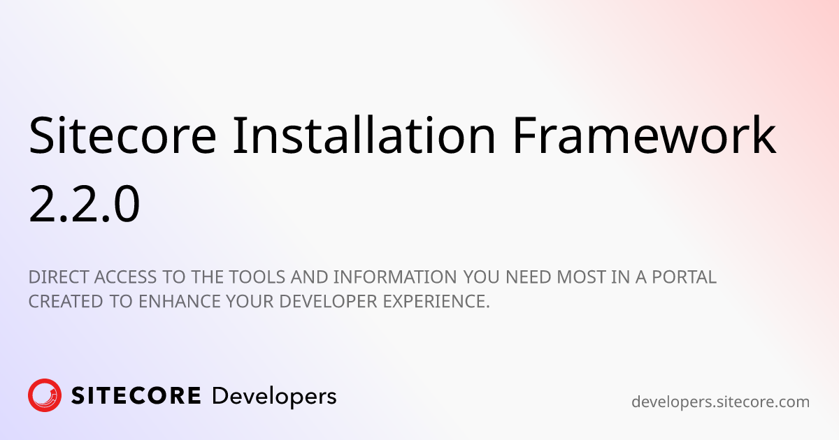 Sitecore Installation Framework 2.2.0